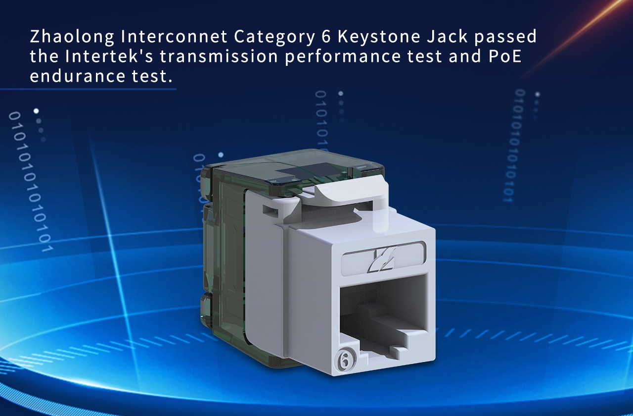 , Zhaolong Interconnect's newly developed CAT6 UTP modules meet all the ...